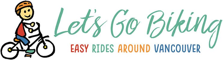 Let's Go Biking! - Easy rides in and around Metro Vancouver