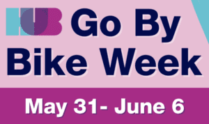 Go by Bike Week 2025 ~ May 31-June 6 – Let's Go Biking!